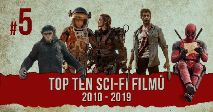 Nejlepší sci-fi filmy roku 2010 až 2019